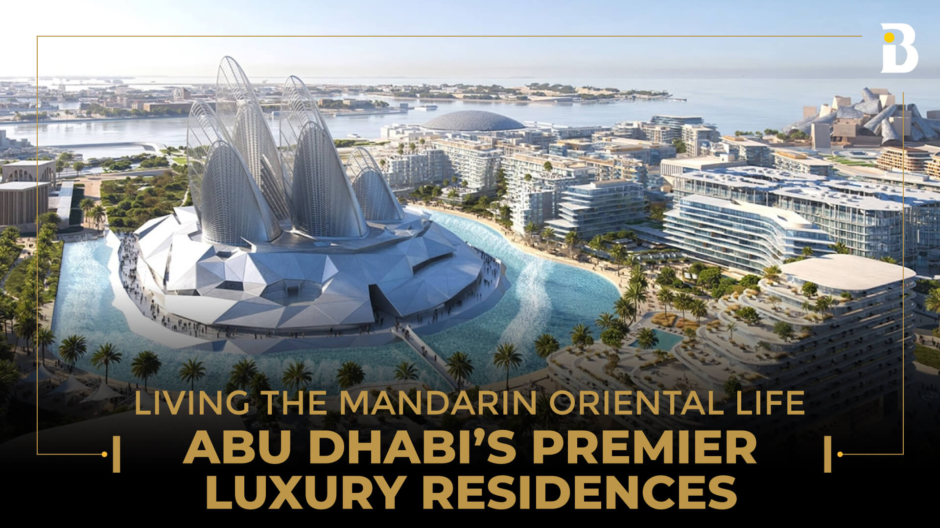 Aldar Unveils Mandarin Oriental Residences in Abu Dhabi